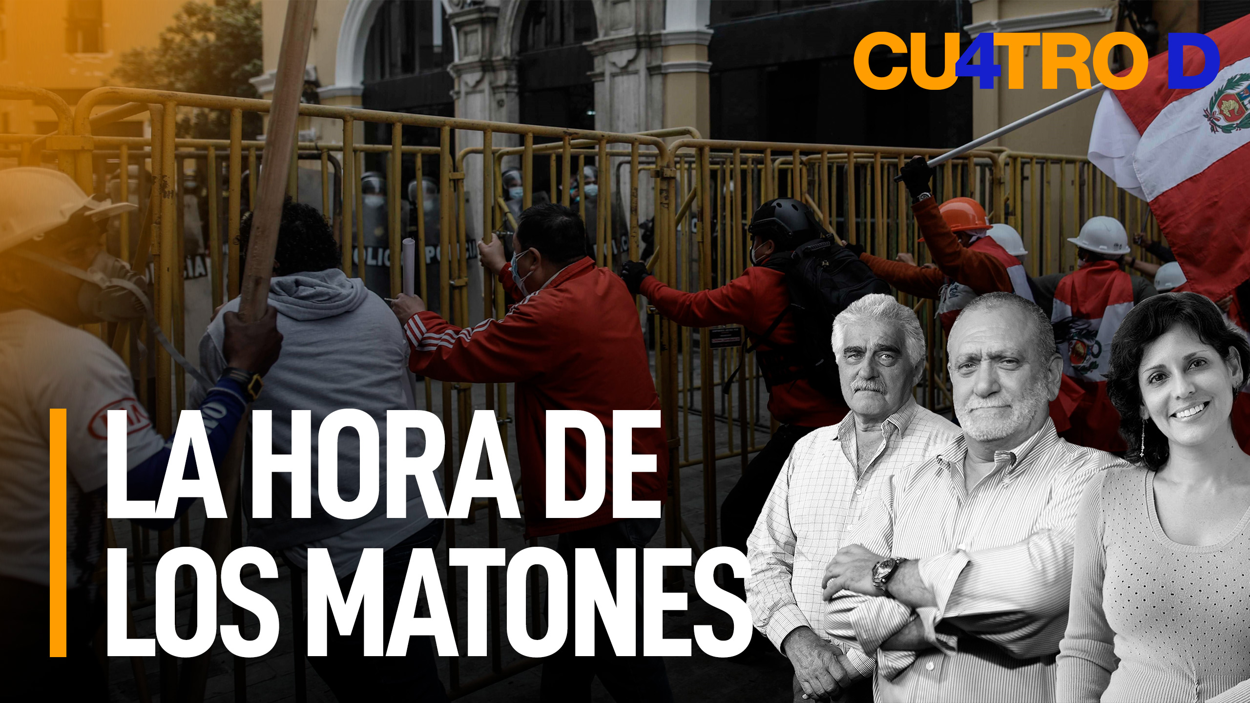 Cuatro D: La hora de los matones