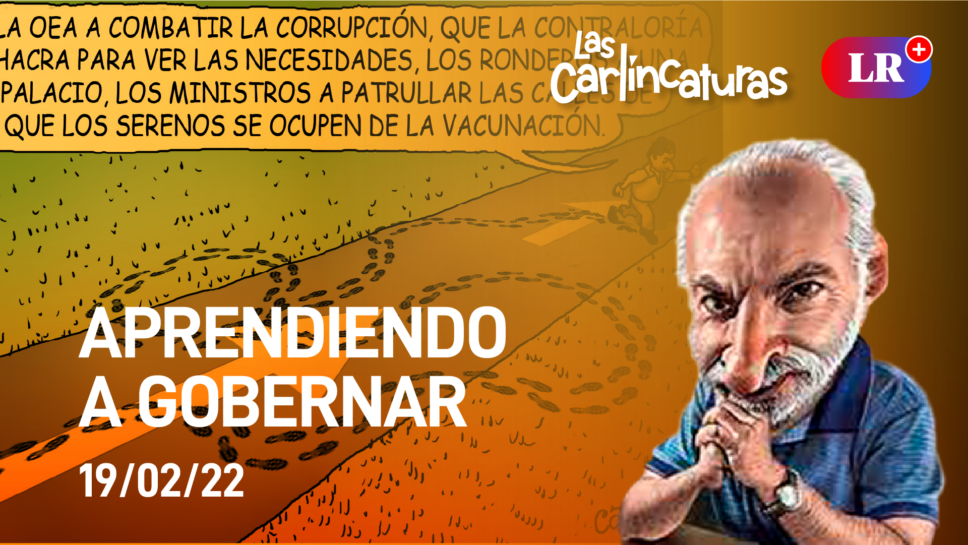 Carlincatura de hoy sábado 19 de febrero de 2022: Aprendiendo a gobernar