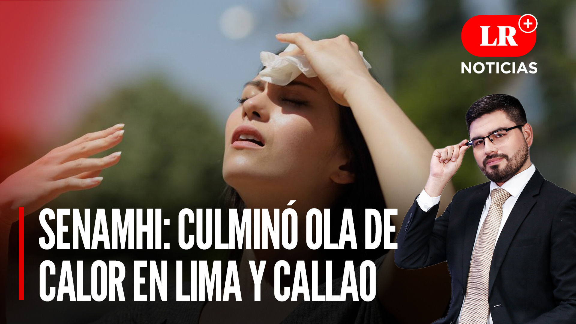 Senamhi Culminó Ola De Calor En Lima Y Callao Lr Noticias