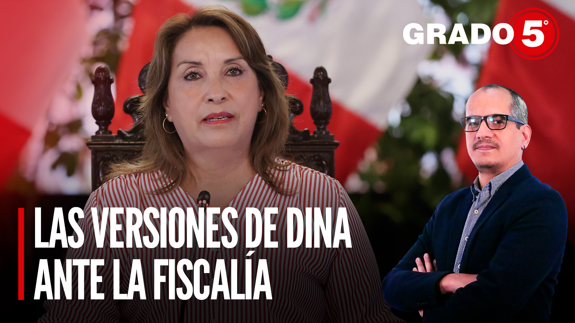 Las versiones de Dina Boluarte ante la Fiscalía | Grado 5 con David ...