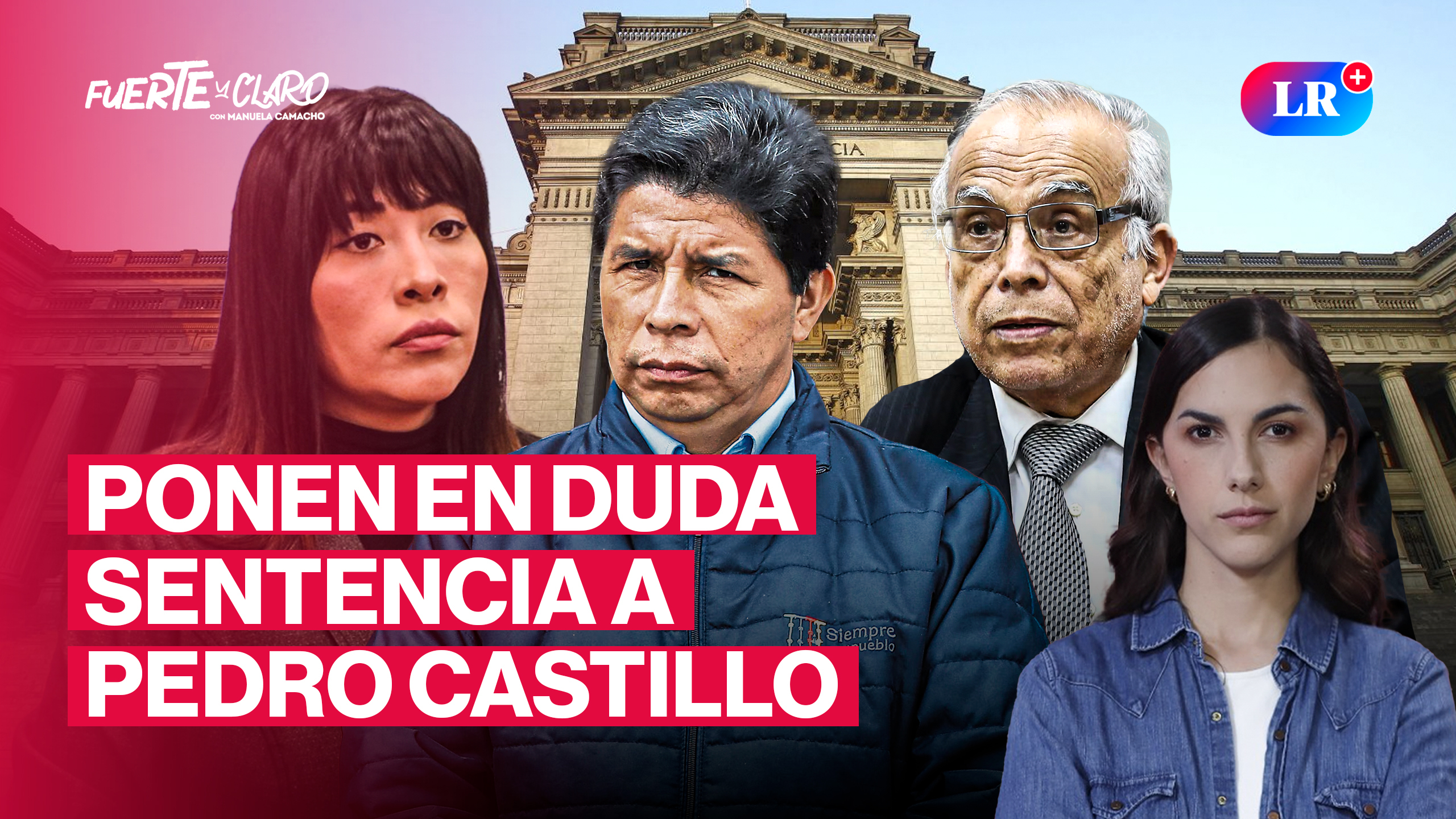 ¿Qué pasa con la controversial sentencia de Pedro Castillo? | Fuerte y ...